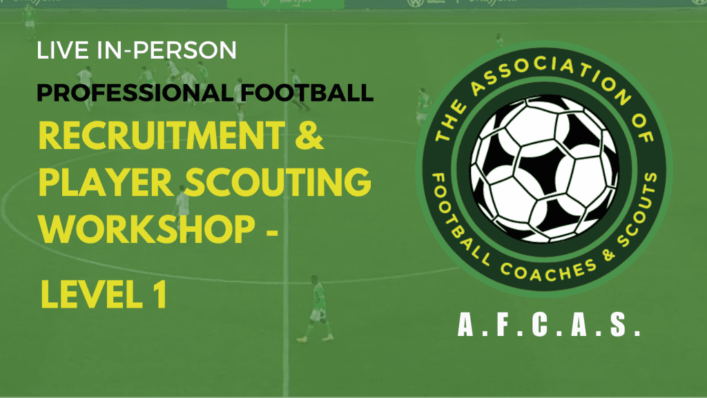 LIVE IN-PERSON - PROFESSIONAL FOOTBALL RECRUITMENT SCOUTING AND ...