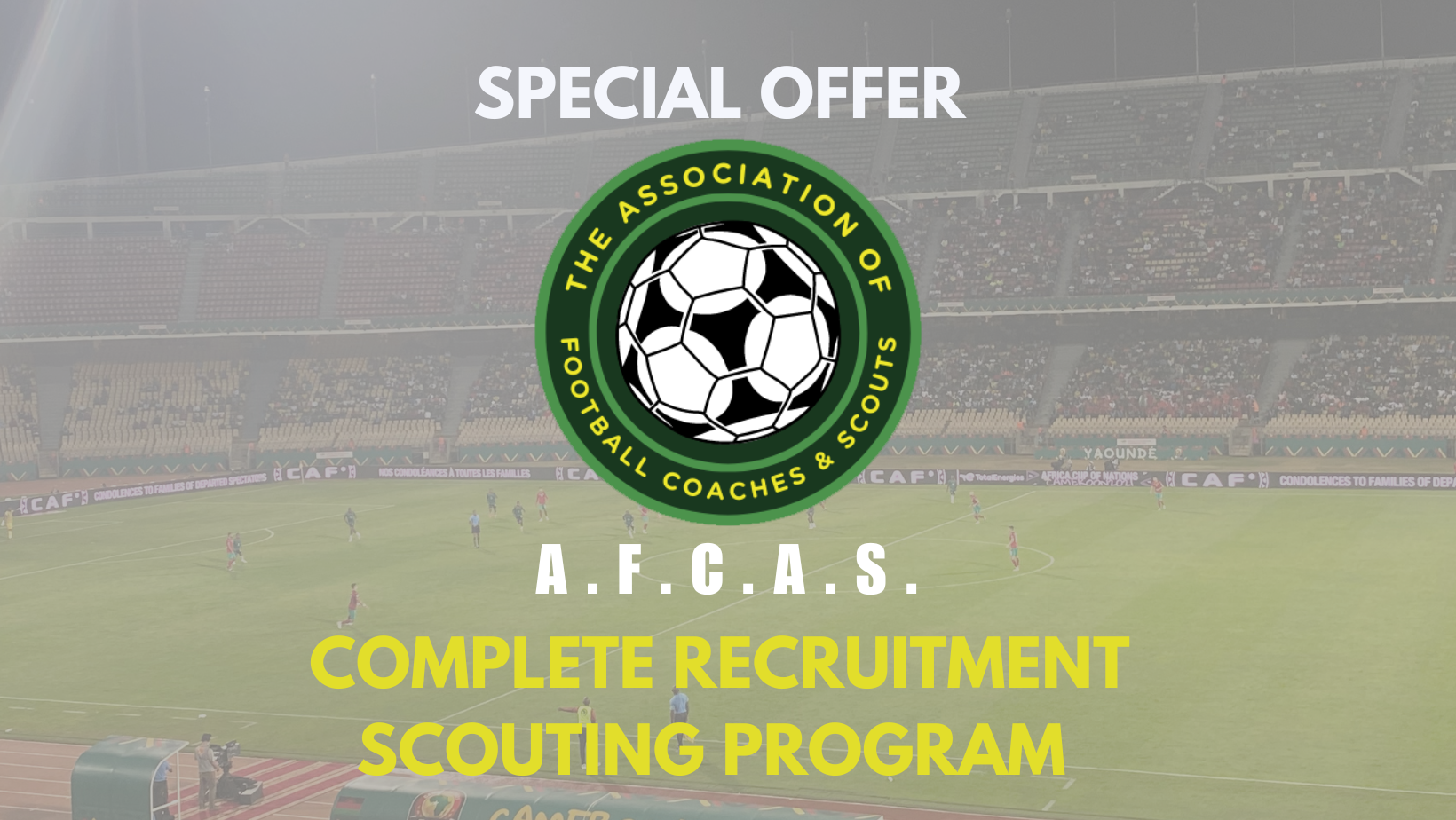COMPLETE RECRUITMENT SCOUTING PROGRAM